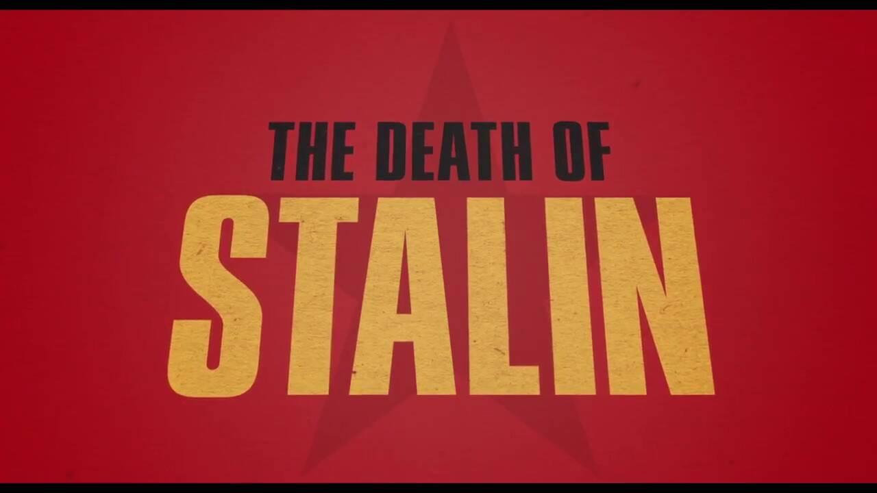 The Death Of Stalin - Official Trailer