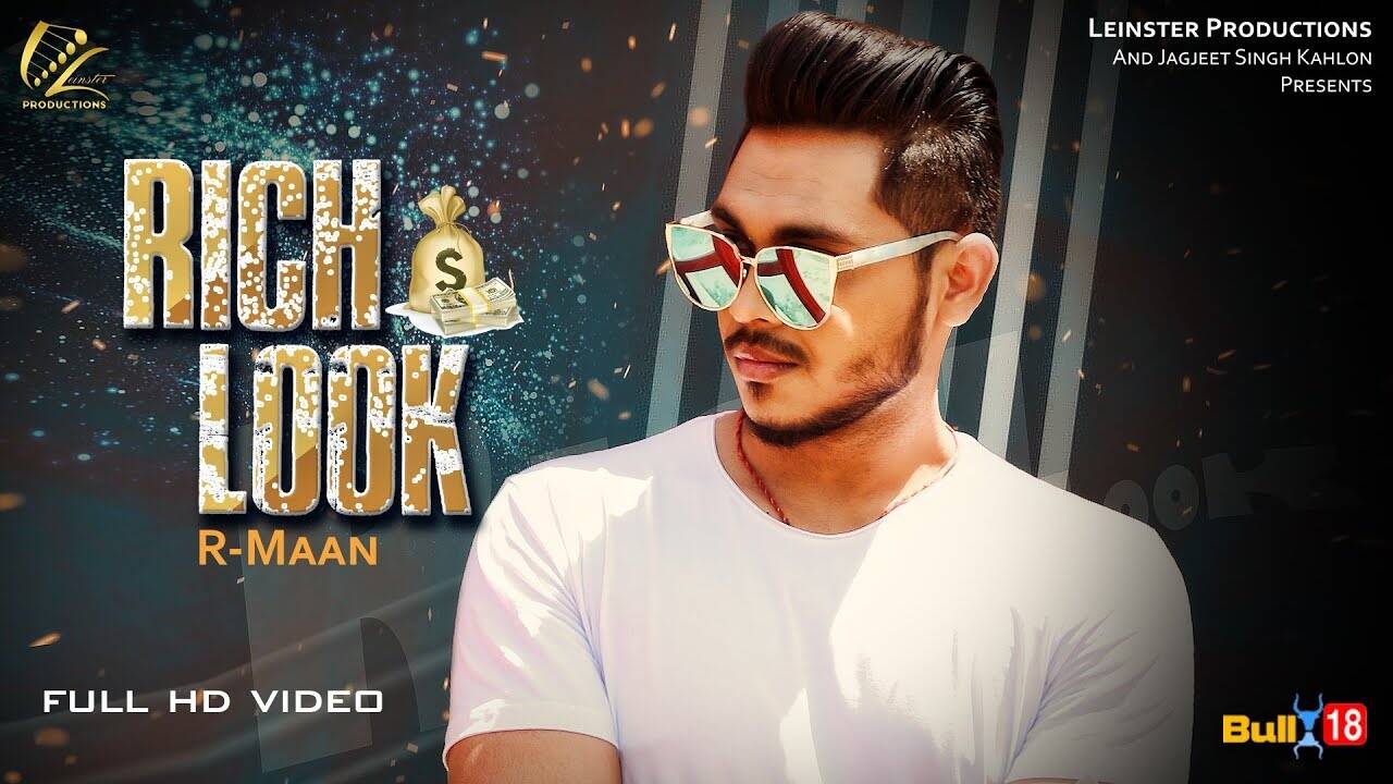 Rich Look Song By R Maan