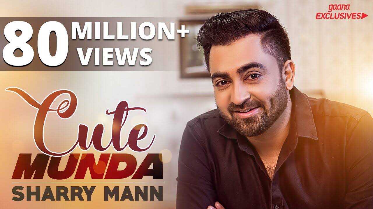Cute Munda Song By Sharry Mann