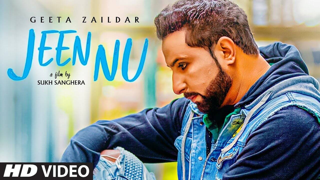 Latest Punjabi Song Jeen Nu Sung By Geeta Zaildar