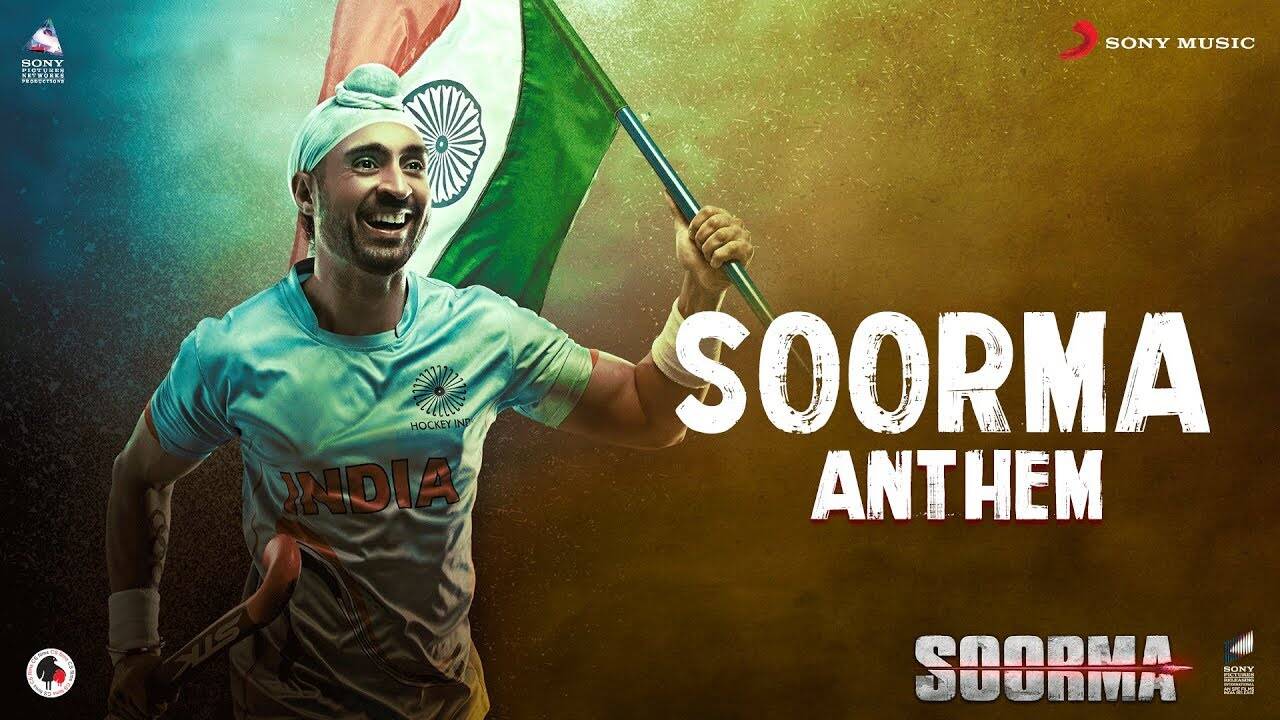 Soorma - Title Song