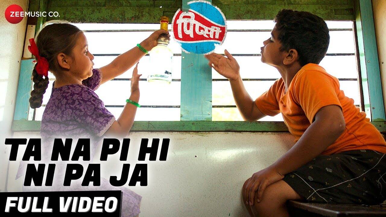 Pipsi | Song - Ta Na Pi Hi Ni Pa Ja