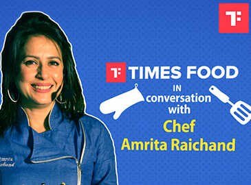 Celebrity chef Amrita Raichand reveals her cooking secrets! - Times Food