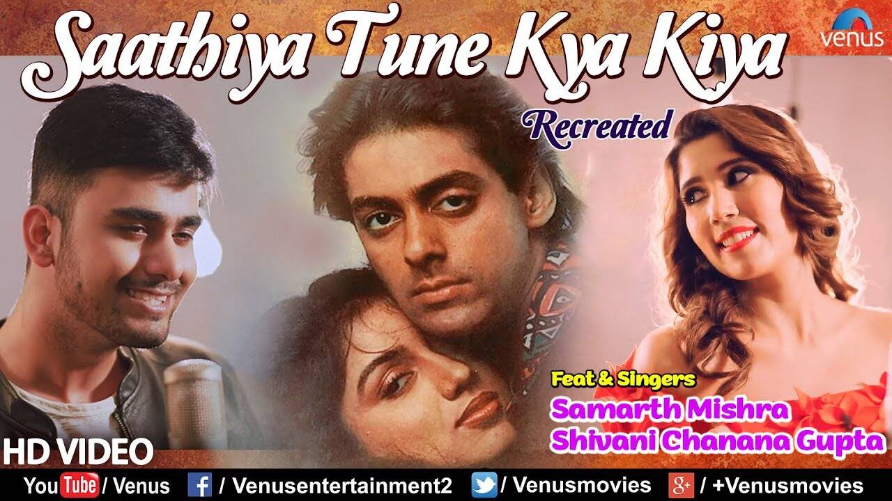 Hindi Song Saathiya Tune Kya Kiya Sung By Shivani Chanana Gupta & Samarth Mishra