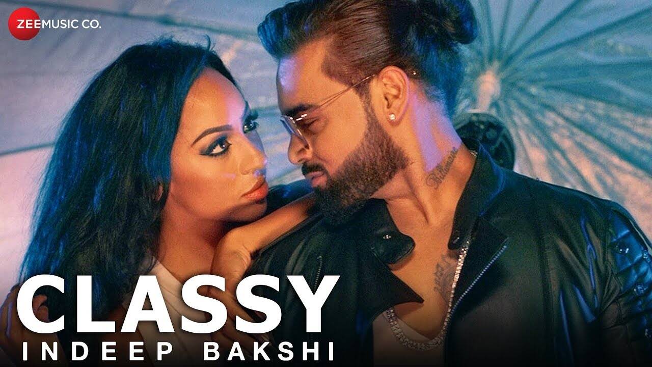 Punjabi Song Classy Sung By Indeep Bakshi