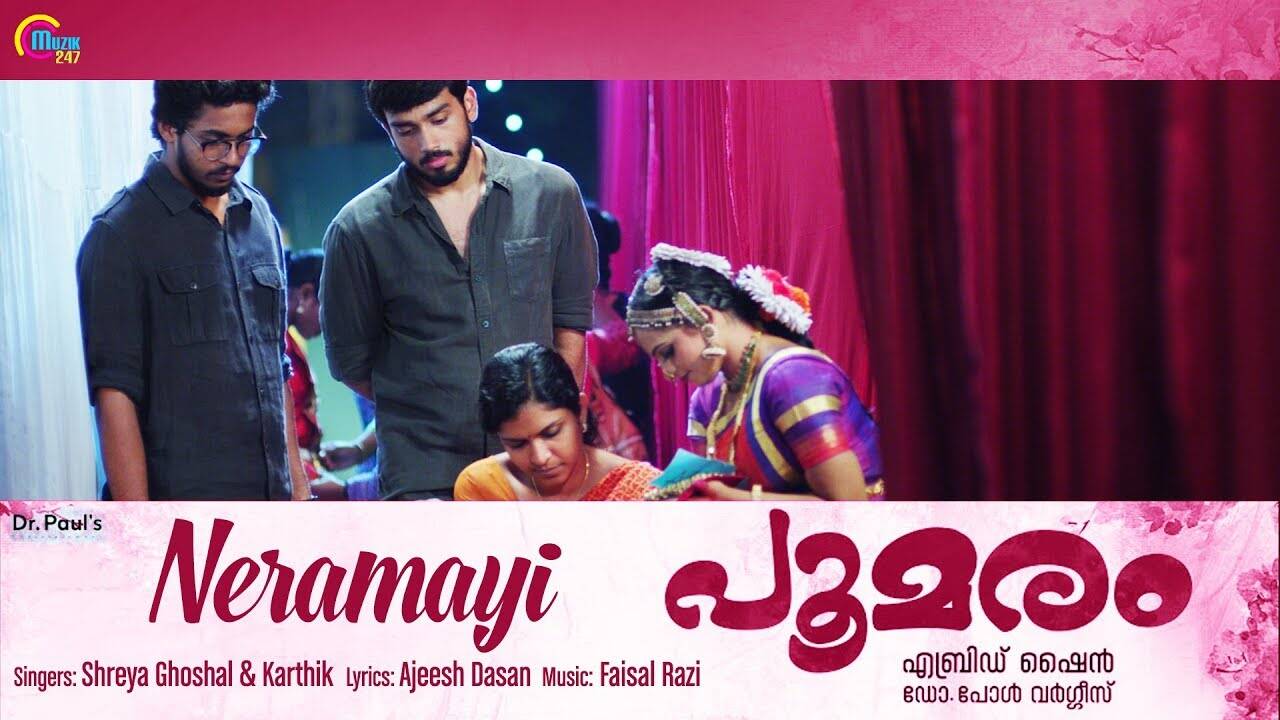 Poomaram | Song - Neramayi