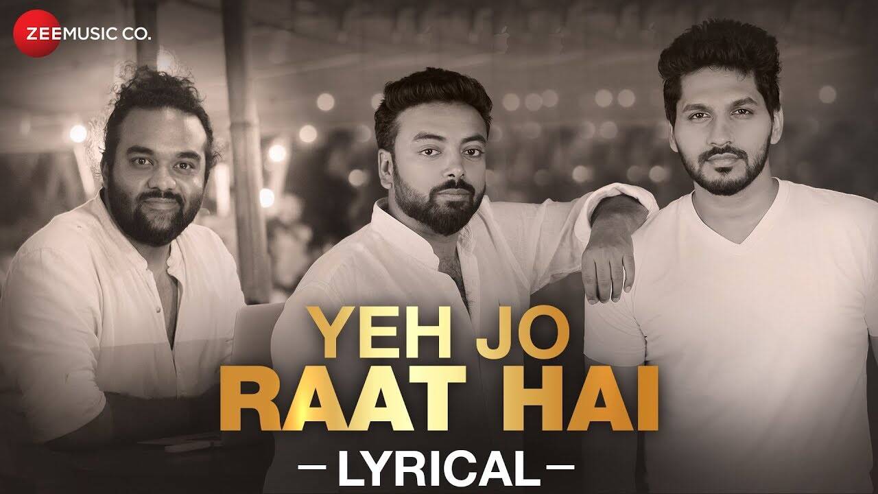 Hindi Song Yeh Jo Raat Hai (Lyrical) Avinash Gupta