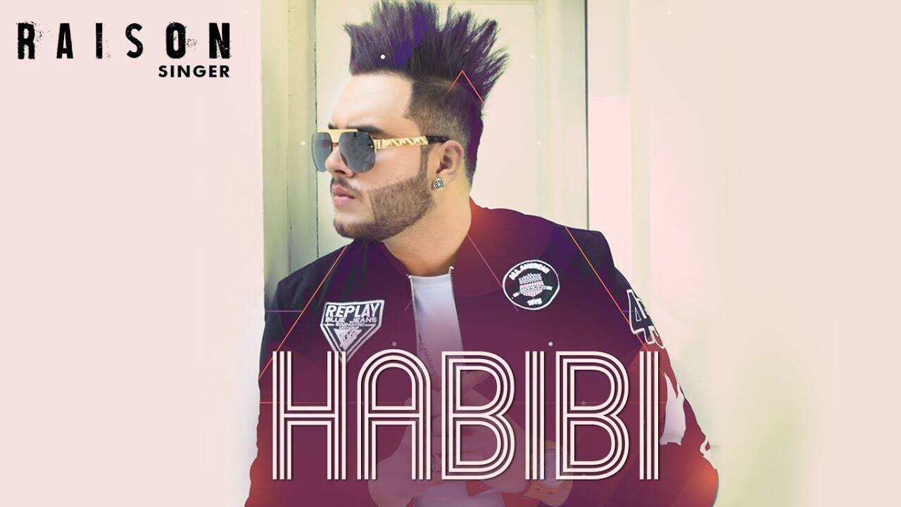 Latest Hindi Song Habibi Sung By Raison