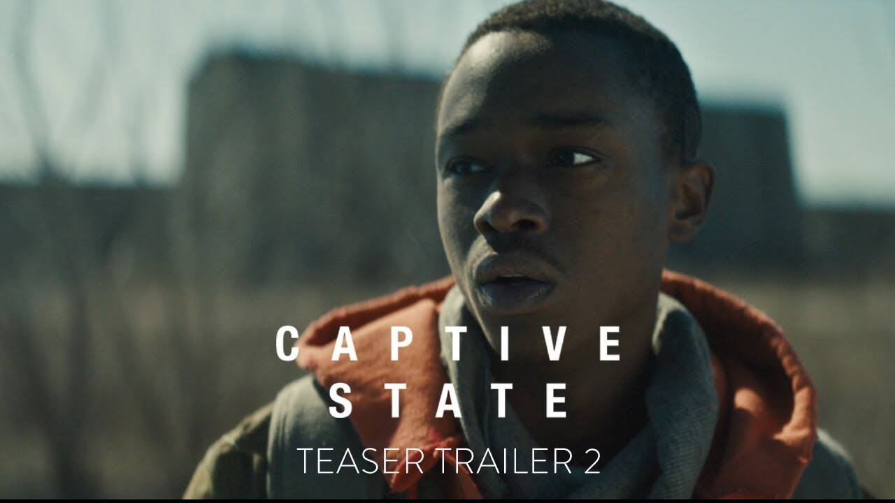 Captive State - Official Teaser 2
