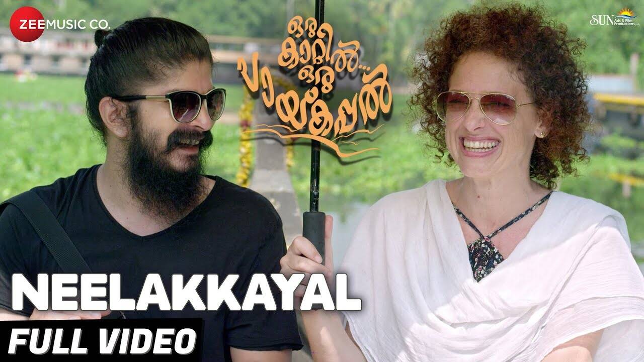 Neelakkayal | Song - Oru Kaatil Oru Paykappal