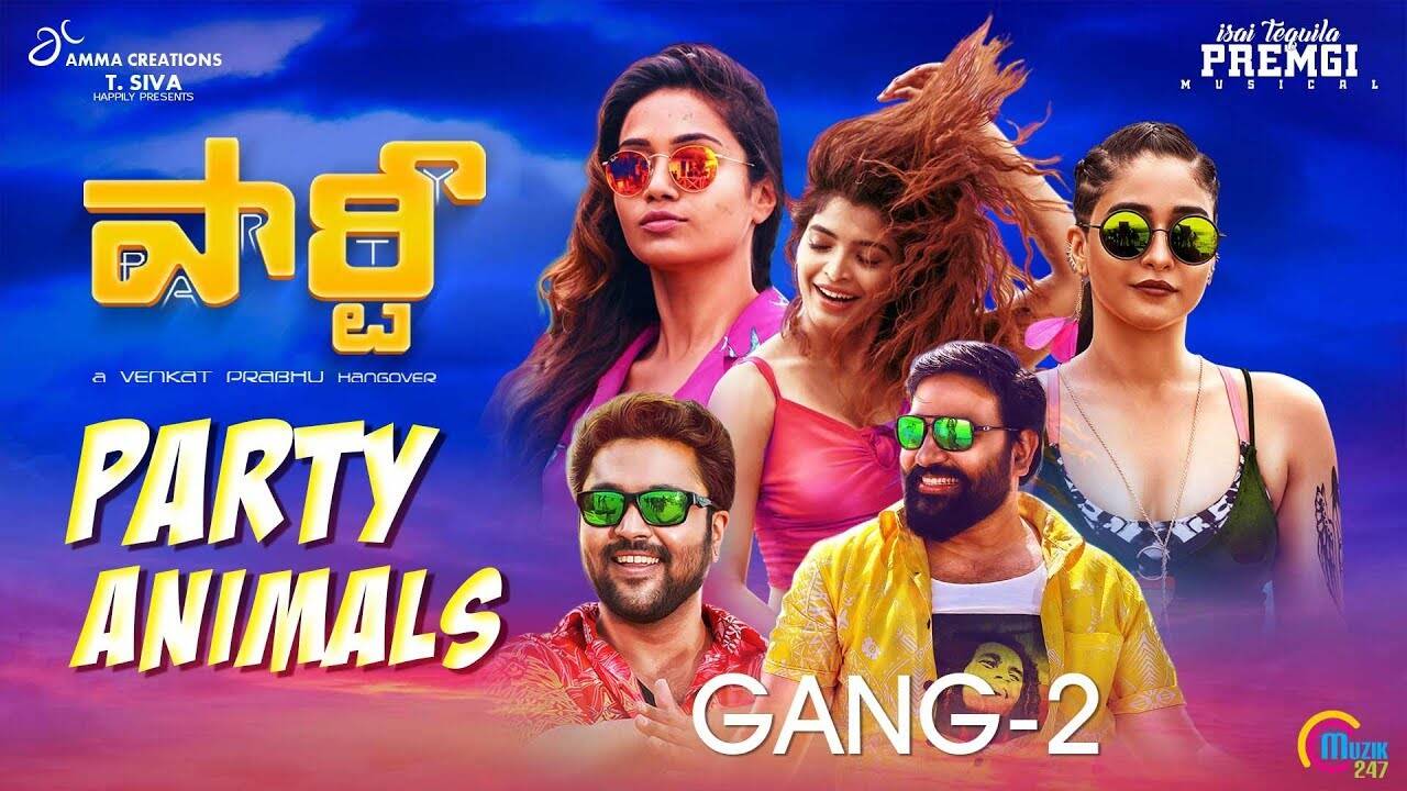 Party | Song - Party Animals Gang