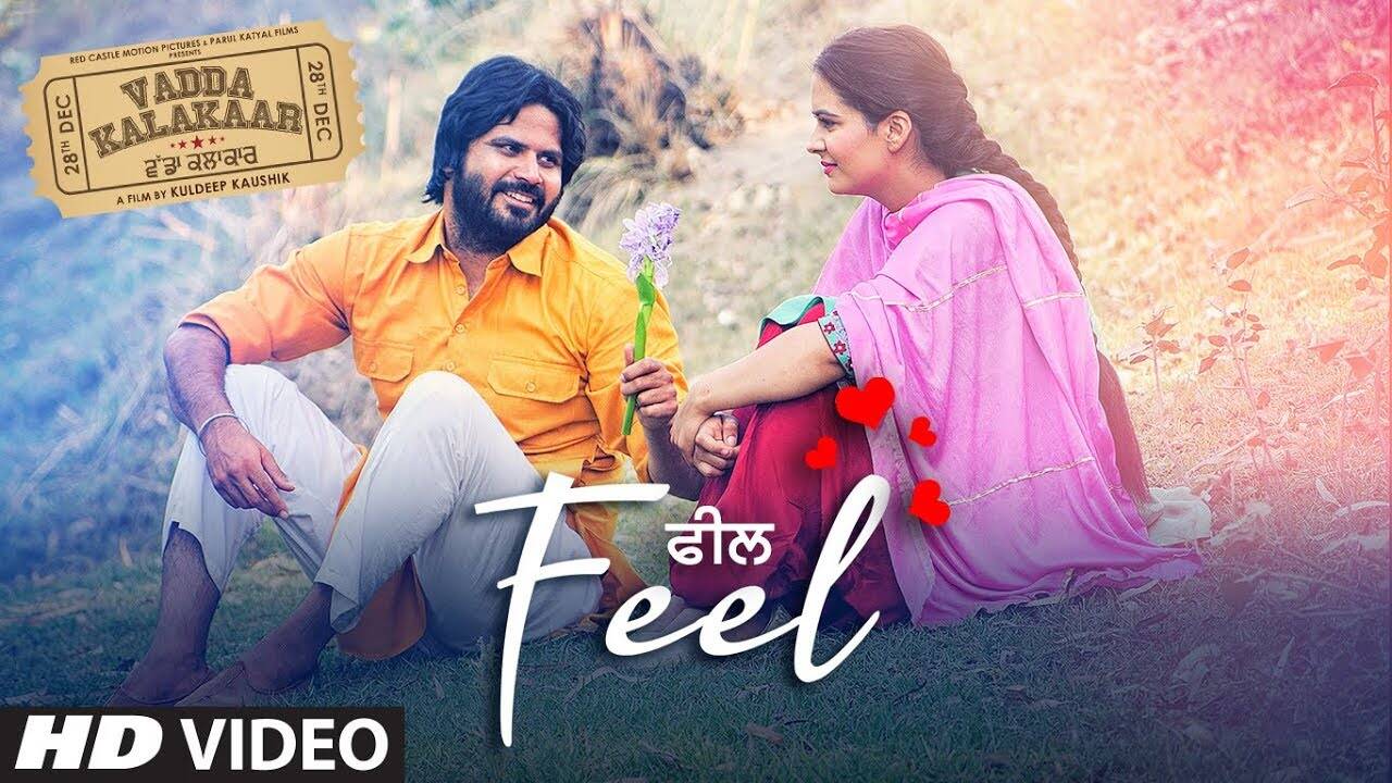 Vadda Kalakaar | Song - Feel