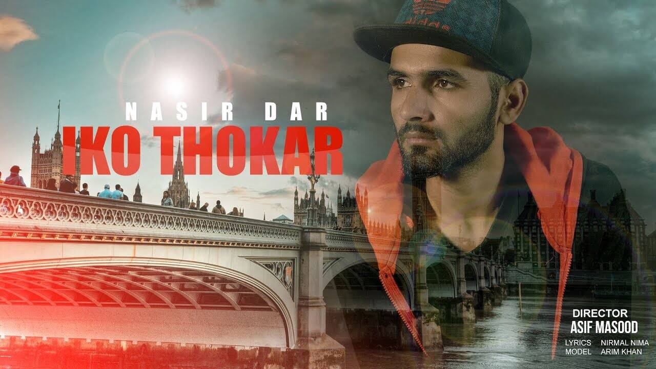 Latest Punjabi Song Iko Thokar Sung By Nasir Dar