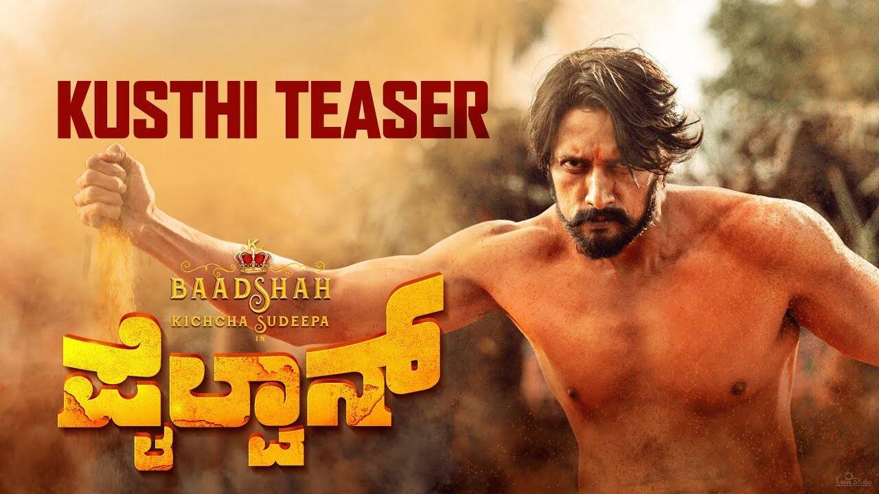 Pailwaan - Official Teaser