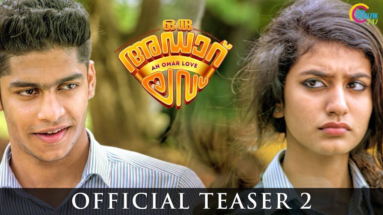 Oru Adaar Love - Official Teaser