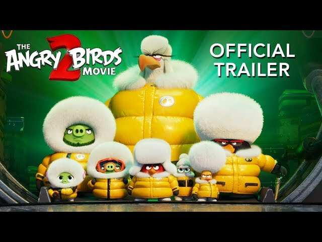 The Angry Birds Movie 2 - Official Trailer