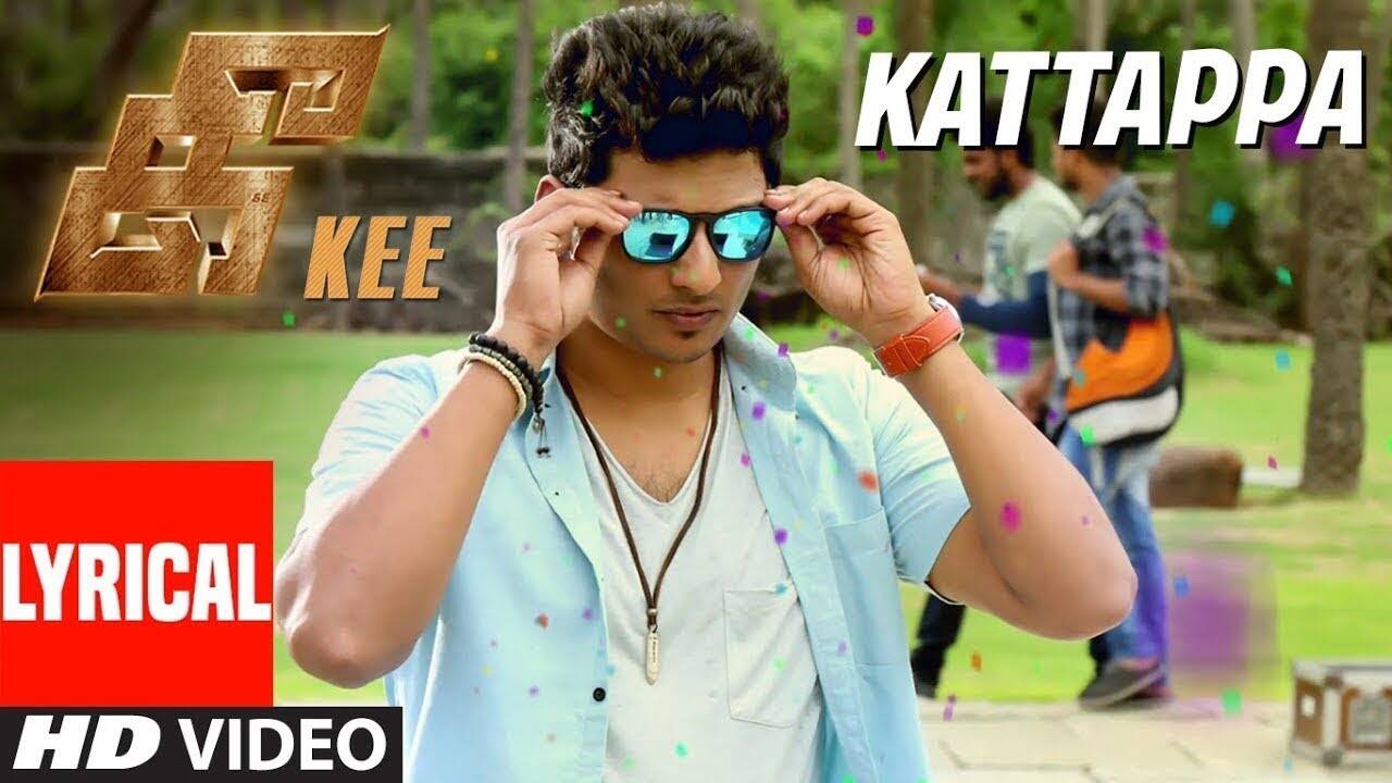 Kee | Song - Kattappa (Lyrical)