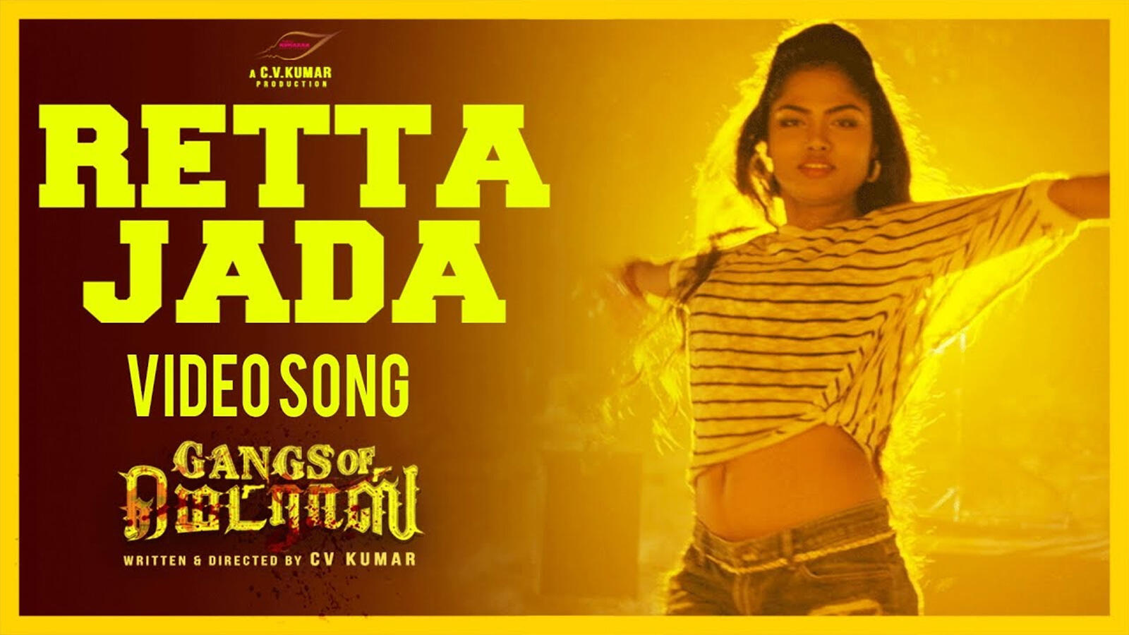 Gangs Of Madras | Song - Retta Jeda