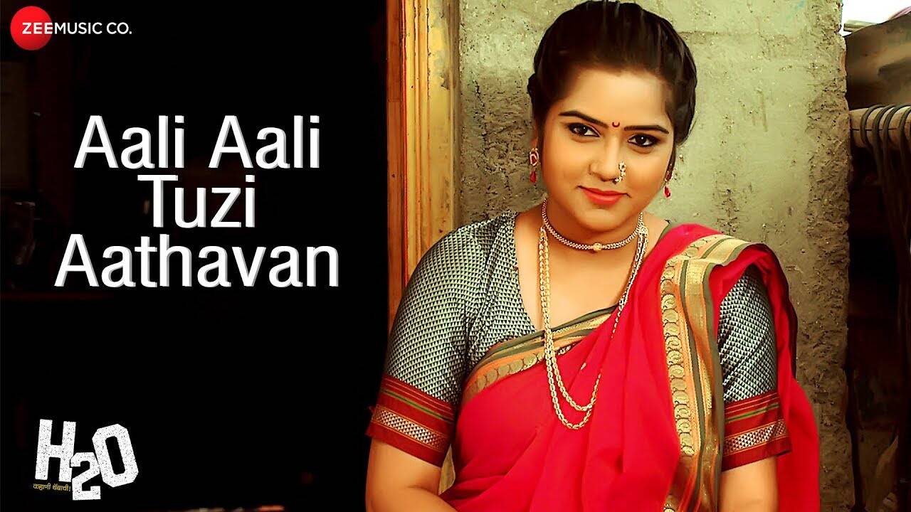 H2O | Song - 'Aali Aali Tuzi Aathavan'