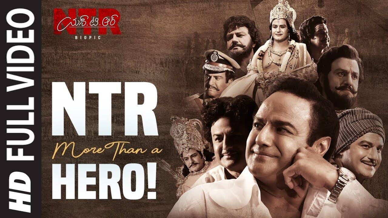 NTR Biopic | Song - NTR, More Than A Hero!