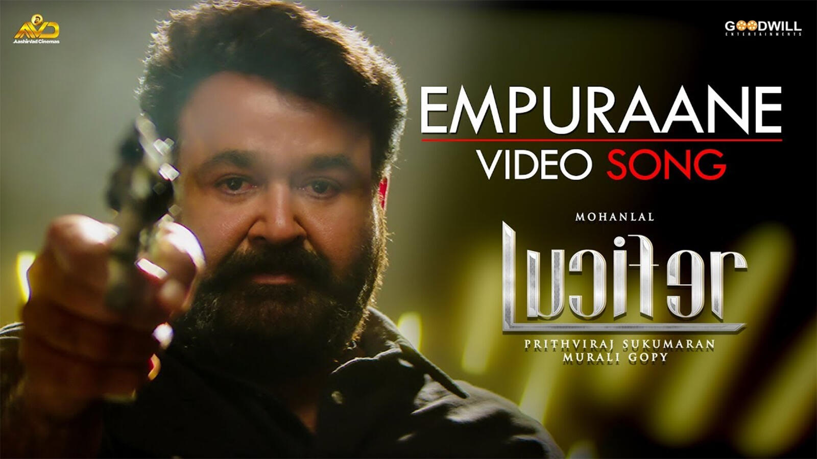 Lucifer | Song - Empuraane