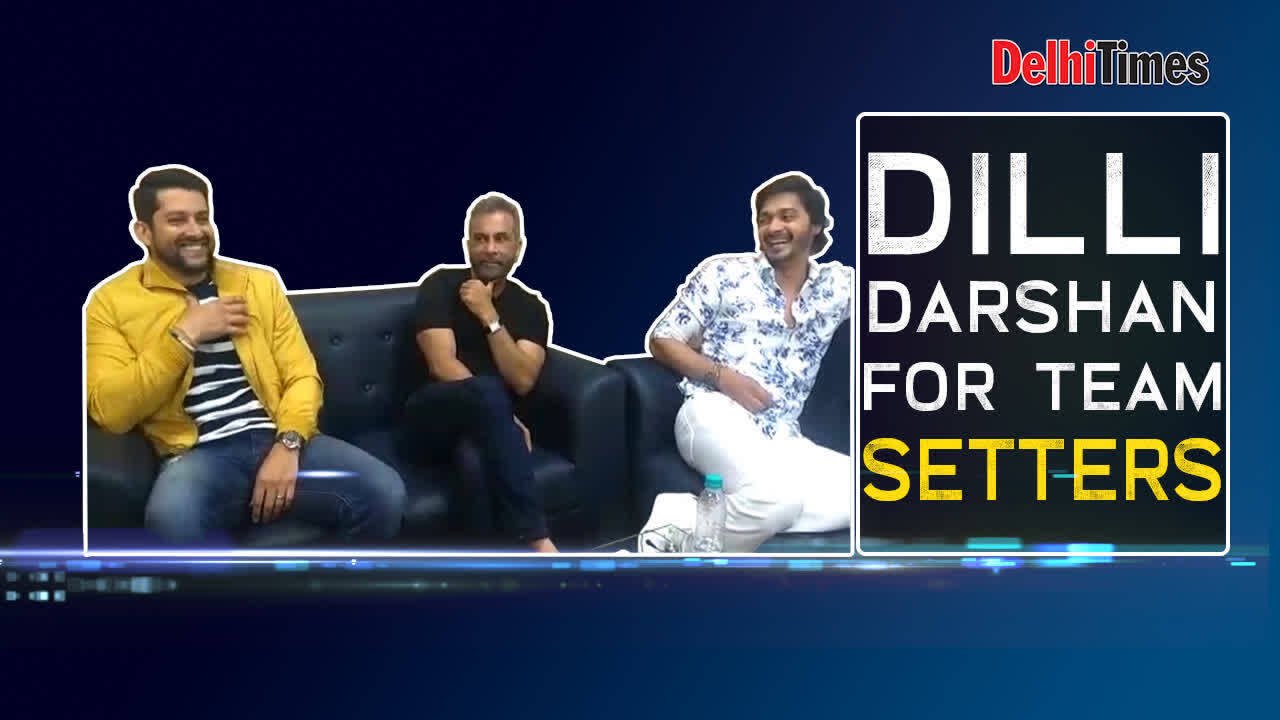 Dilli darshan for team Setters