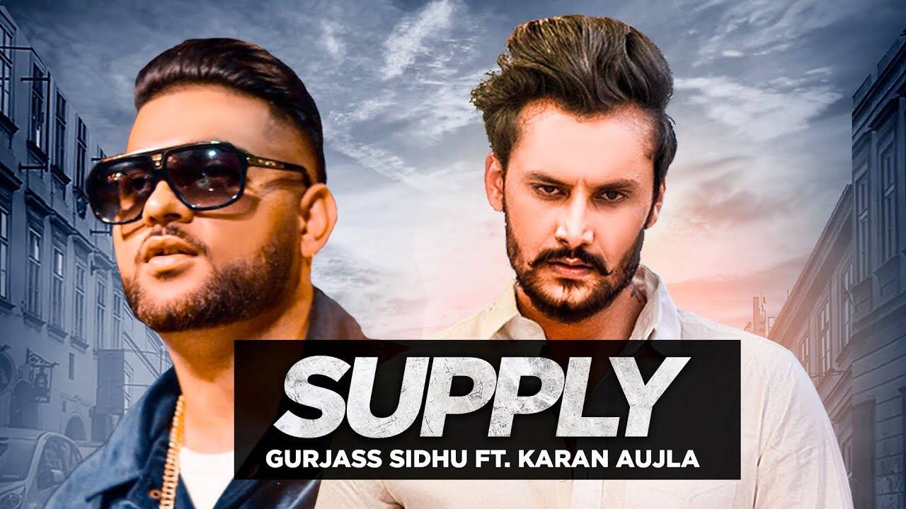 Latest Punjabi Song 'Supply' Sung By Gurjas Sidhu