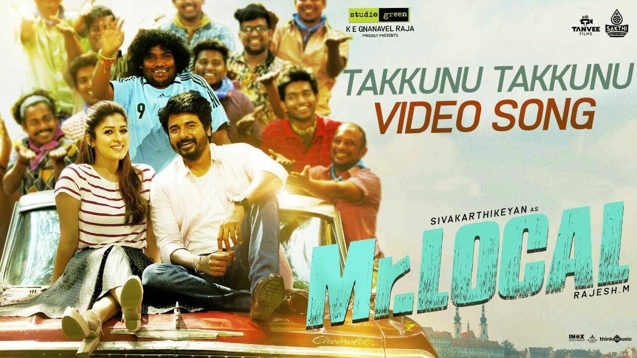 Mr.Local | Song - Takkunu Takkunu