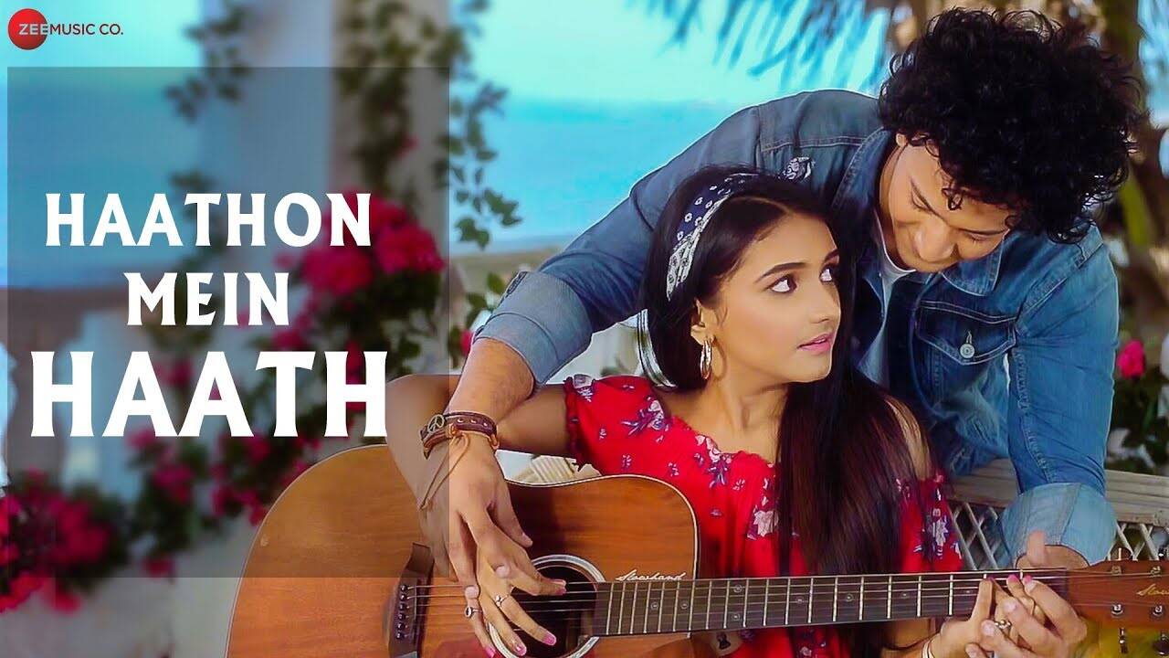 Latest Hindi Song 'Haathon Mein Haath' Sung By Nikhil Chanoria And ...