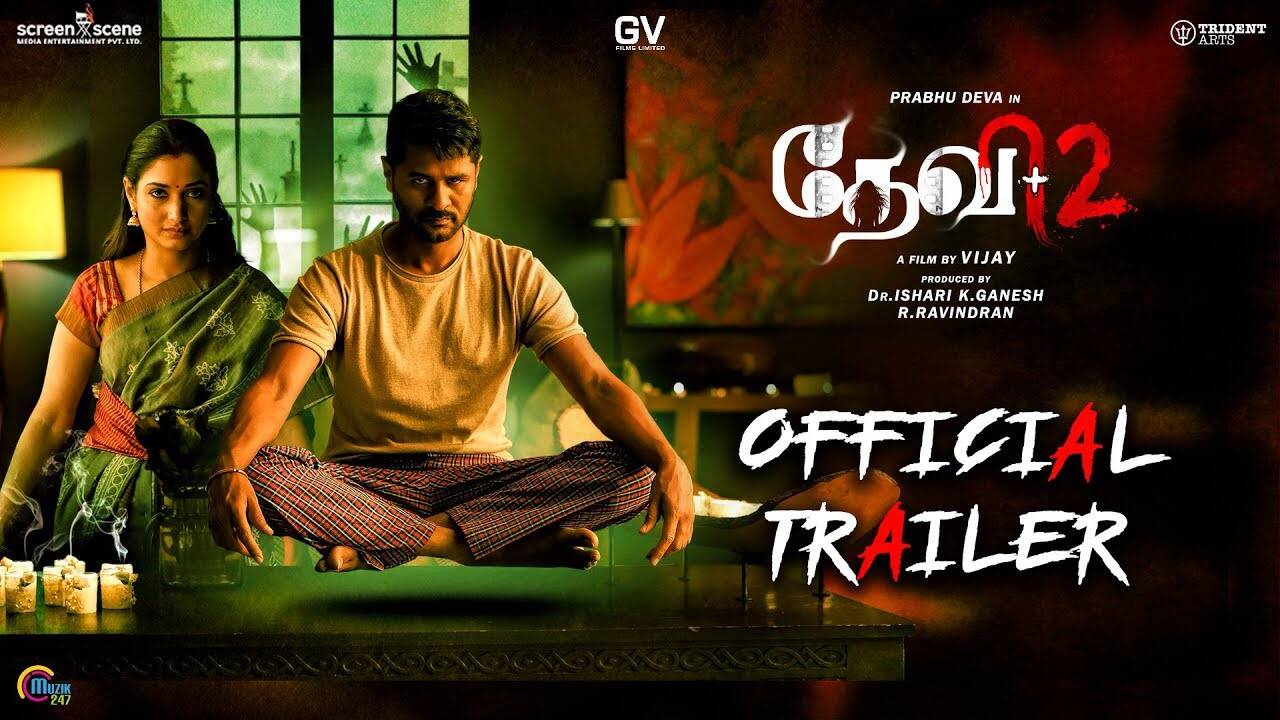 Devi 2 - Official Trailer