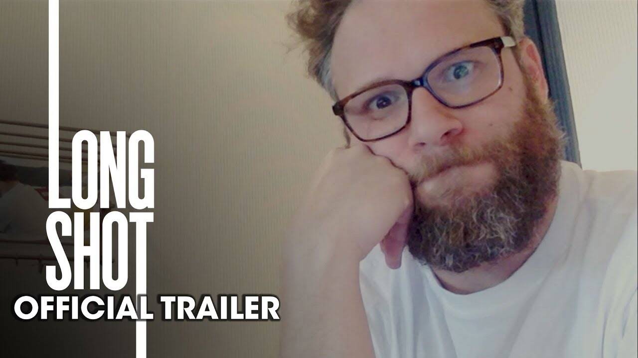 Long Shot - Official Trailer