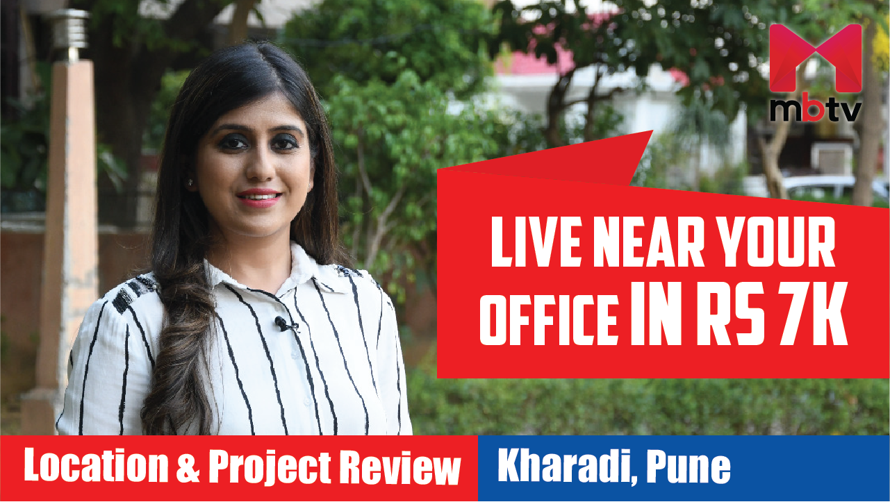 Live near your office in Rs 7k | Location & Project Review Kharadi, Pune