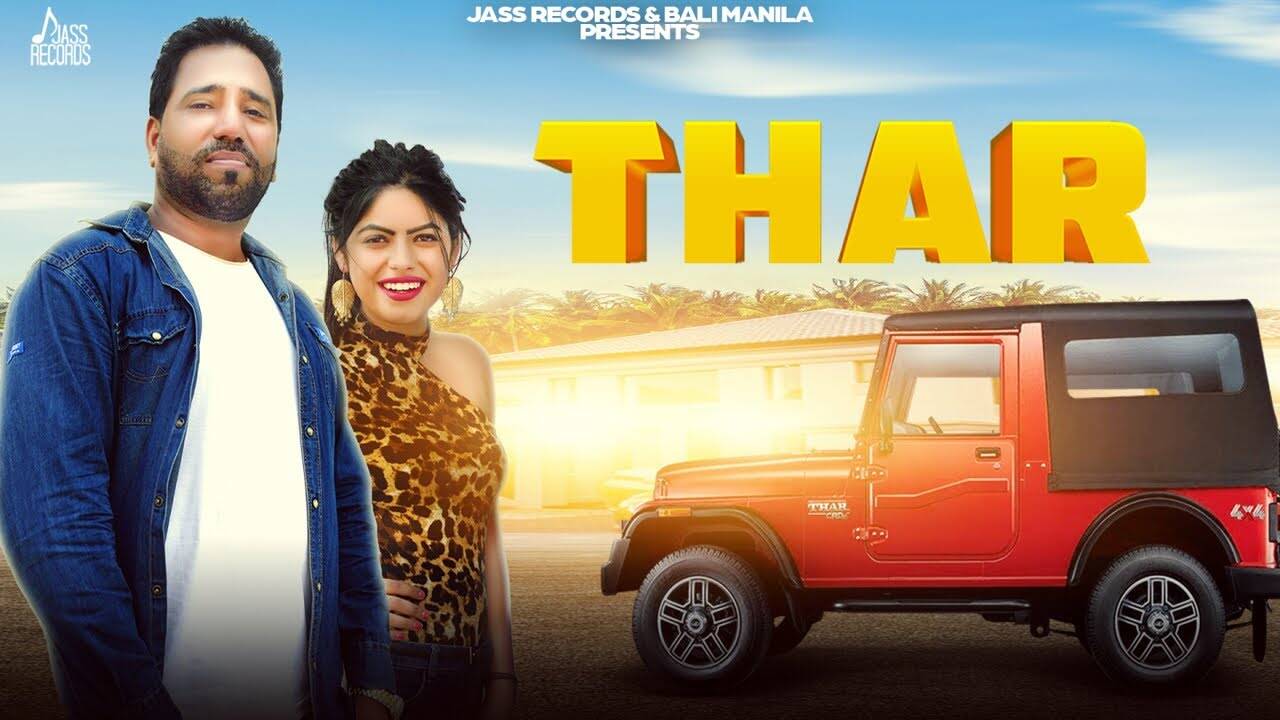 Latest Punjabi Song 'Thar' Sung By Manjit Manila