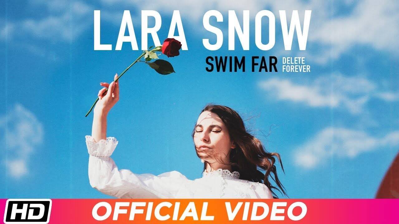 Latest English Song 'Swim Far' Sung By Lara Snow