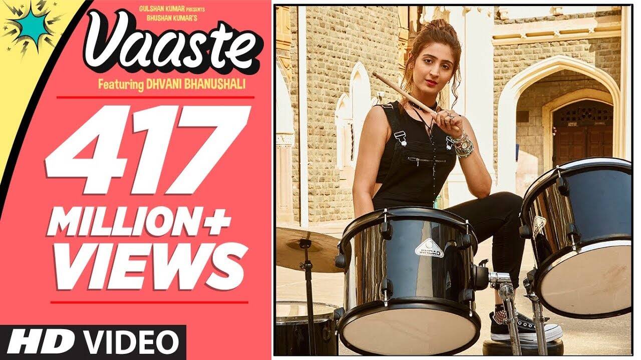 Hindi Song 'Vaaste' Sung By Dhvani Bhanushali And Nikhil D’Souza