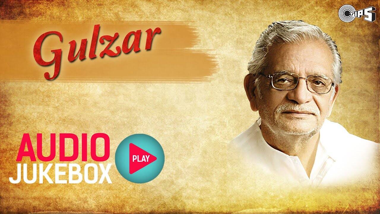 Gulzar Hit Songs Audio Jukebox