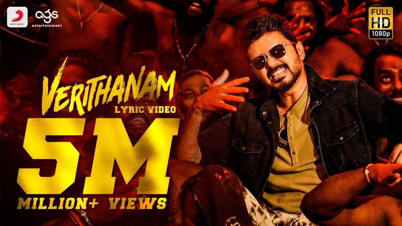 Bigil | Song - Verithanam (Lyrical)