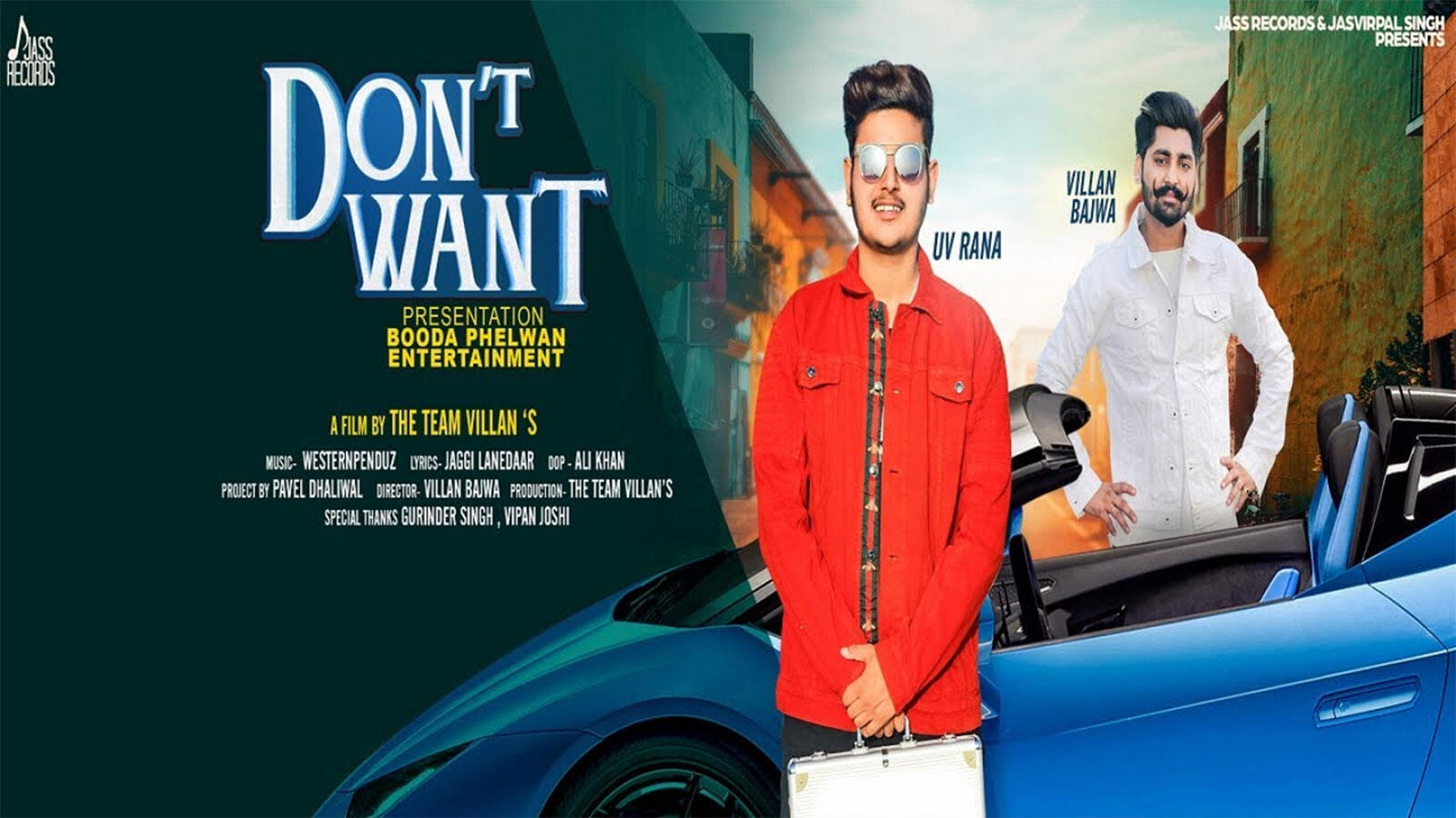 Latest Punjabi Song 'Don’t Want' Sung By UV Rana Featuring Zovian