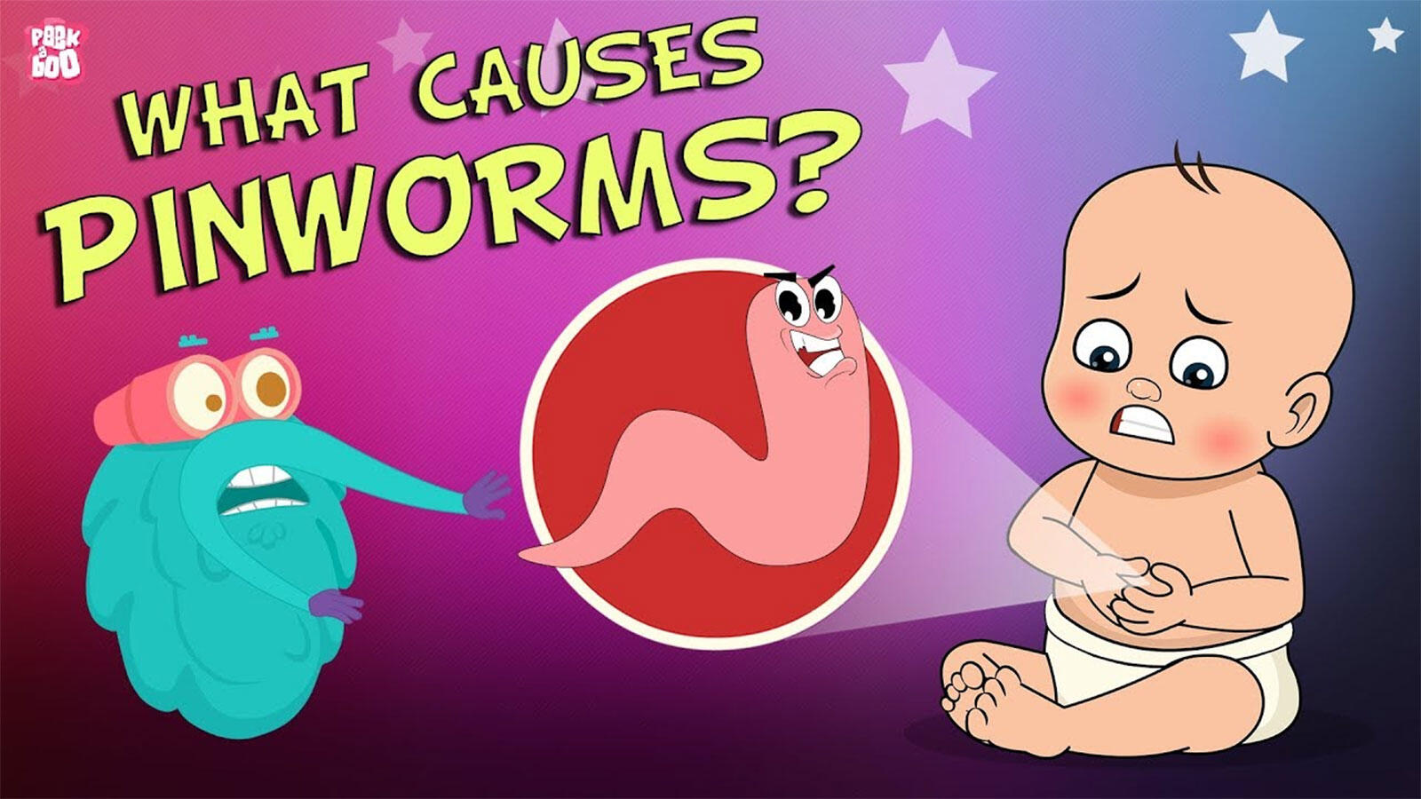 What Causes Pinworms? | The Dr. Binocs Show | Best Learning Videos For Kids