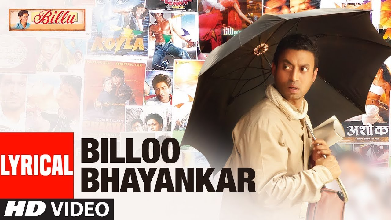 Billu | Song Lyrical - 'Billo Bhayankar'