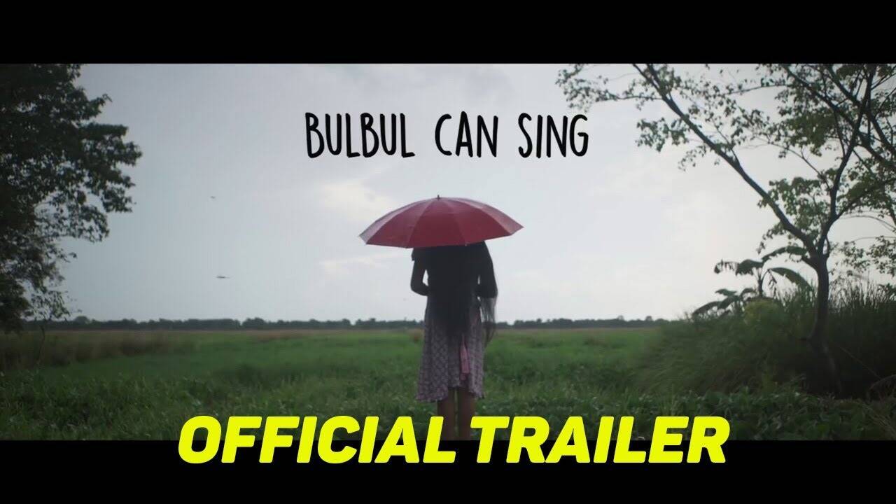 Bulbul Can Sing - Official Trailer