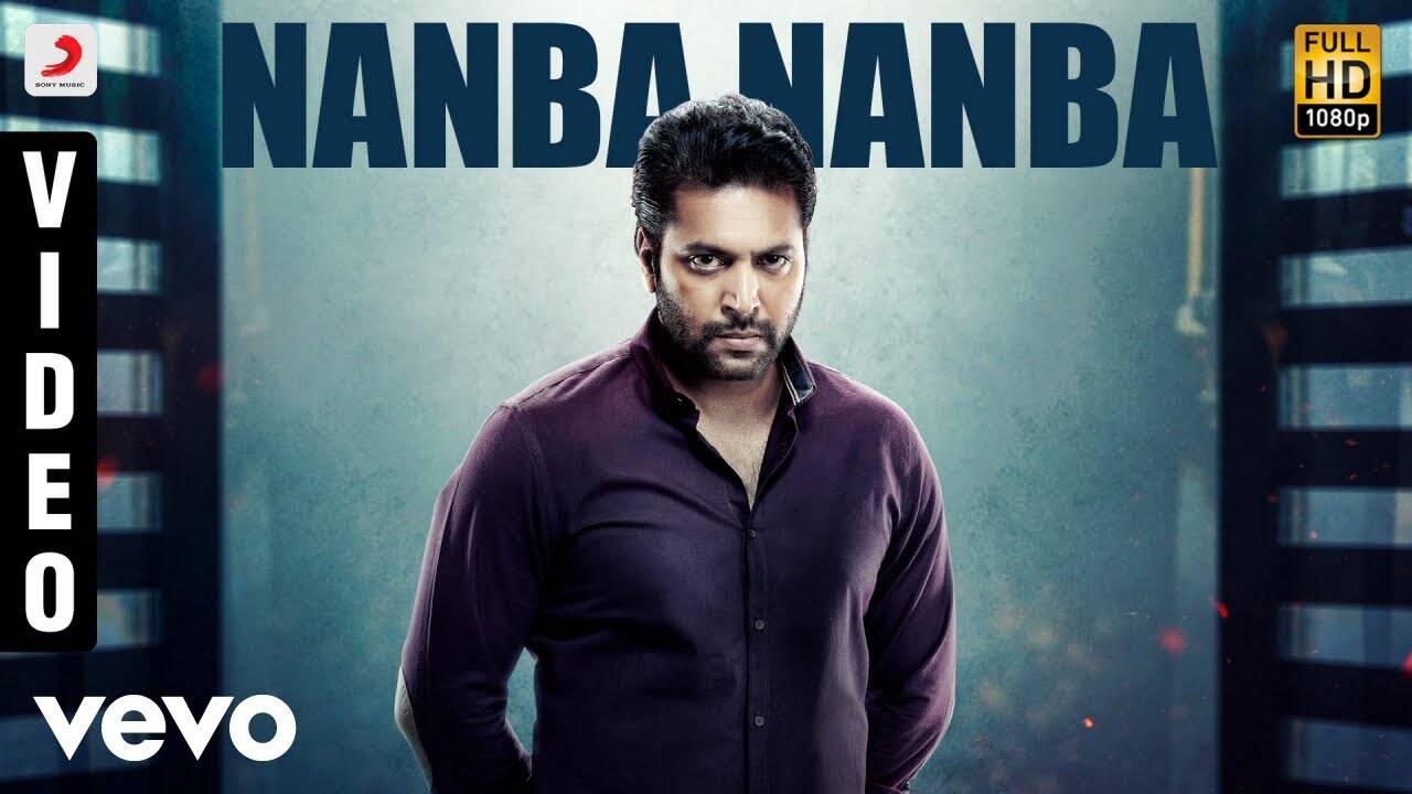 Comali | Song - Nanba Nanba