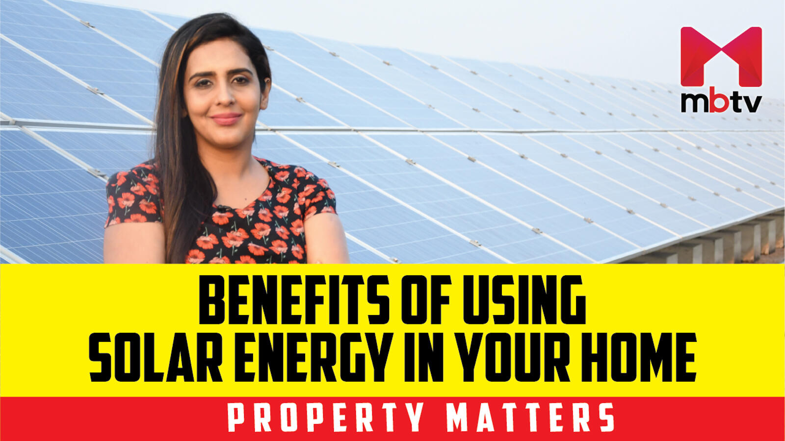 Benefits of using solar energy in your home