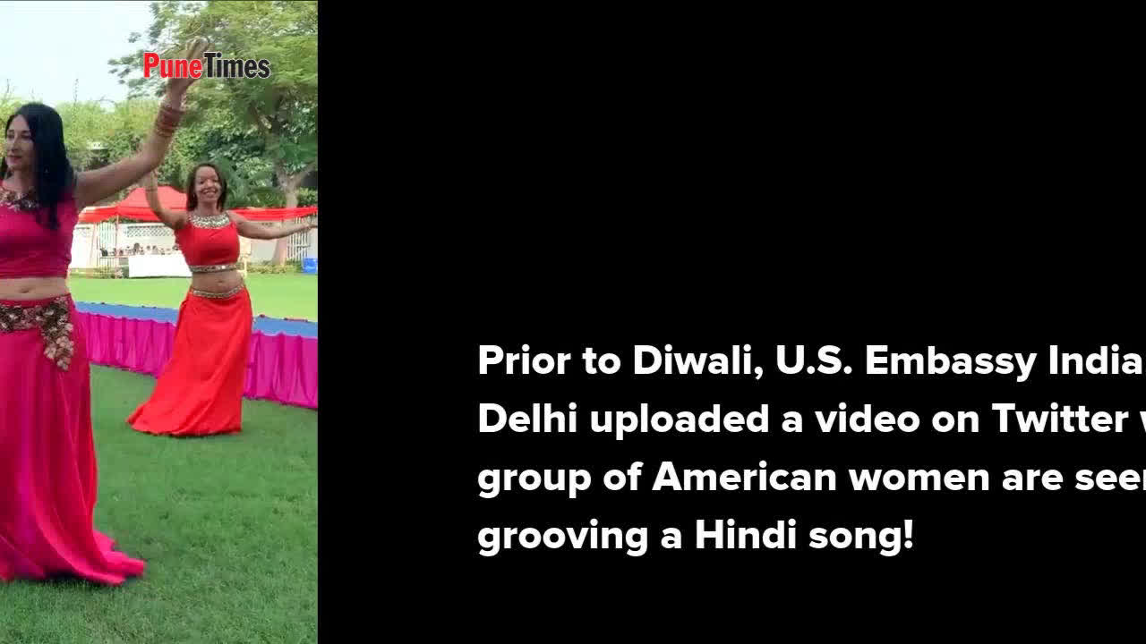 U.S. Embassy: Look at these American divas grooving to Bollywood music