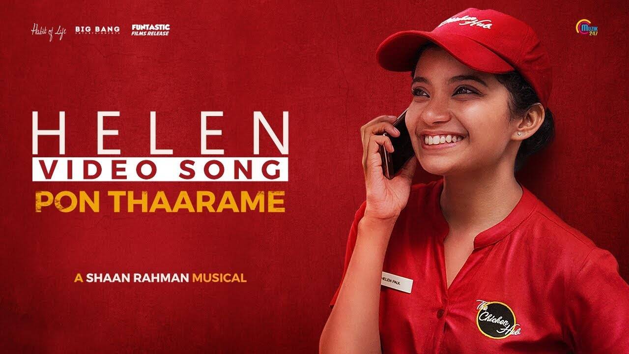 Helen | Song - Pon Thaarame
