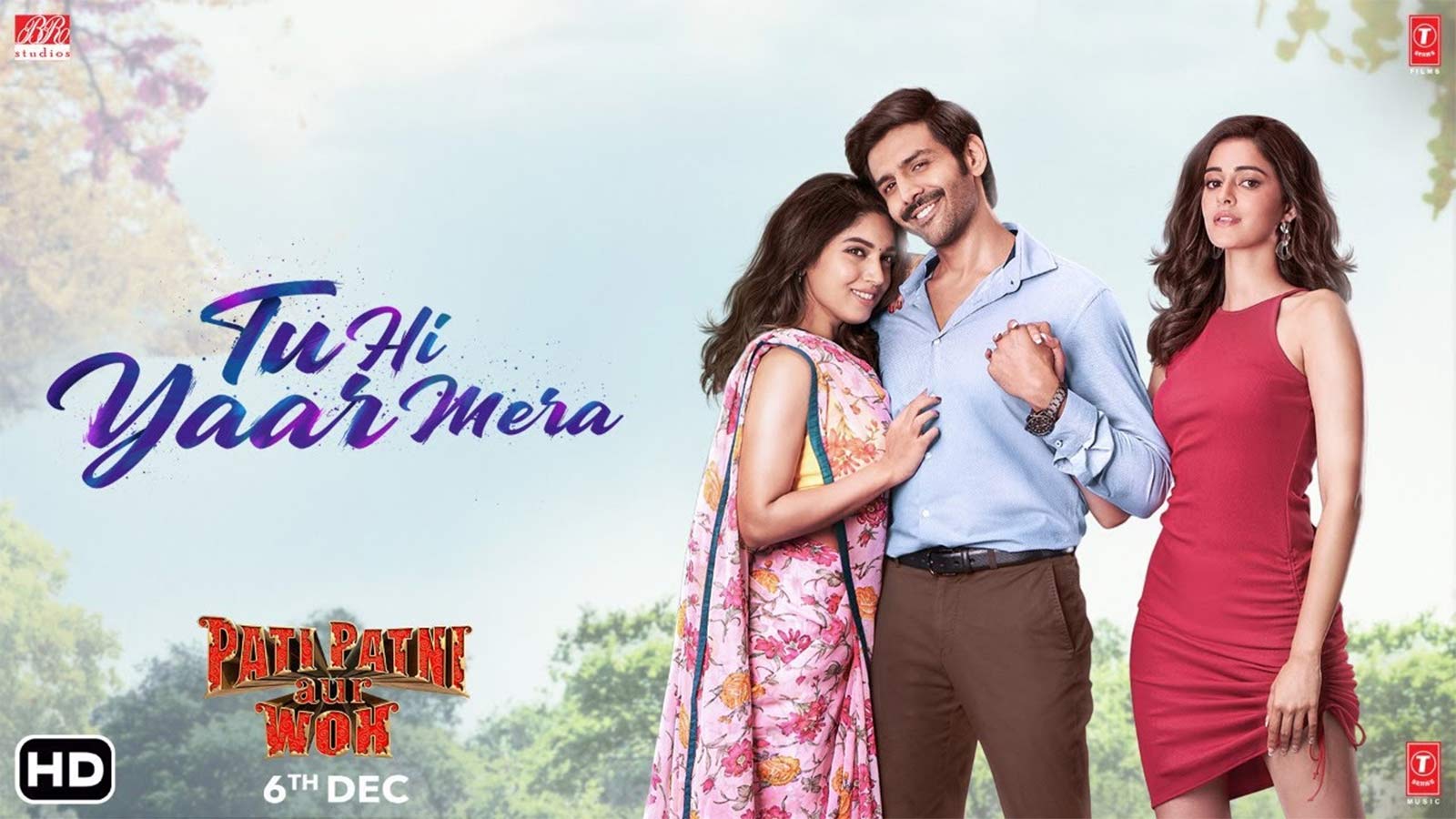 Pati Patni Aur Woh | Song - Tu Hi Yaar Mera