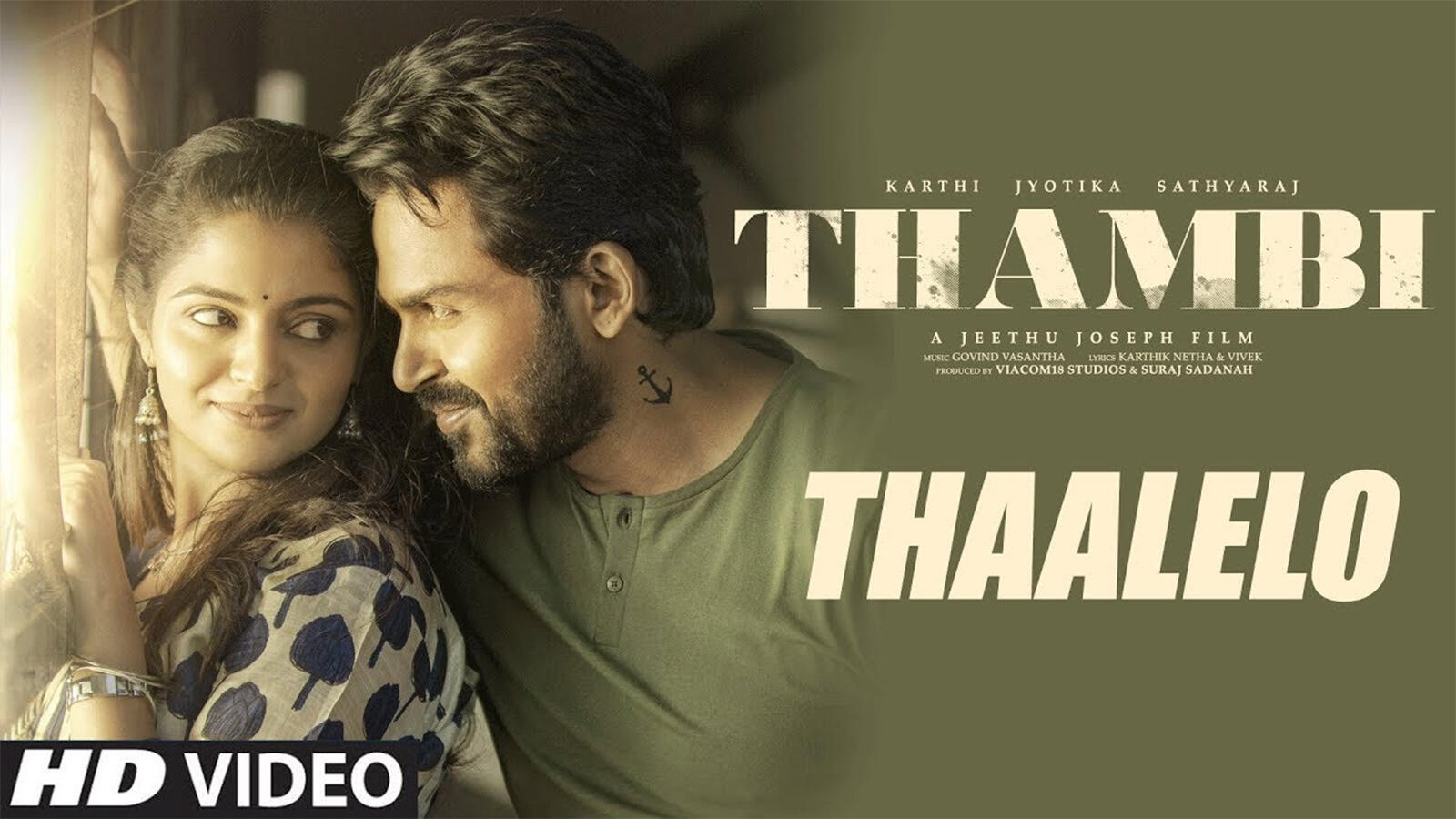Thambi | Song - Thaalelo