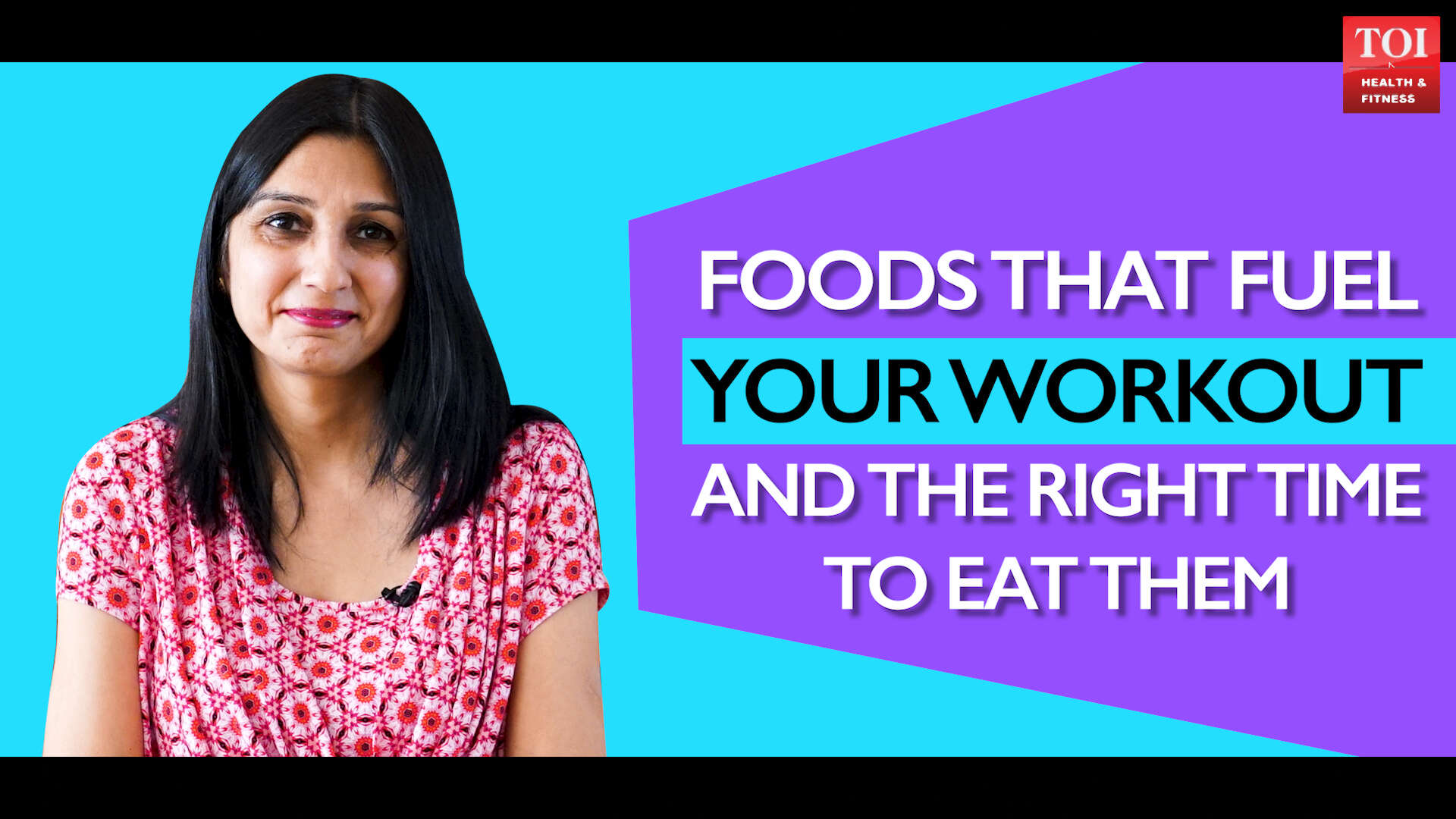 Foods that fuel your workout and the right time to eat them