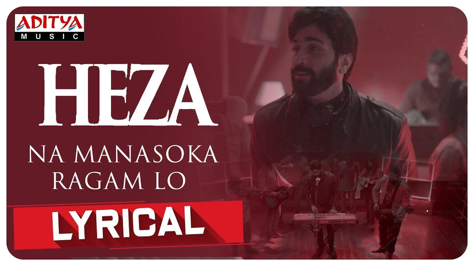 Heza | Song - Naa Manusoka Ragam Lo (Lyrical)