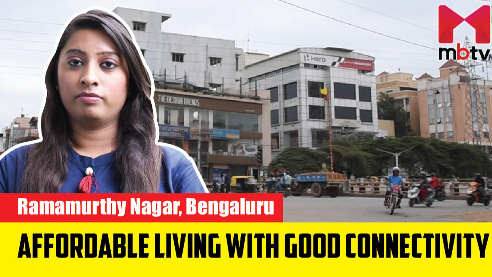 Ramamurthy Nagar: Affordable living with good connectivity